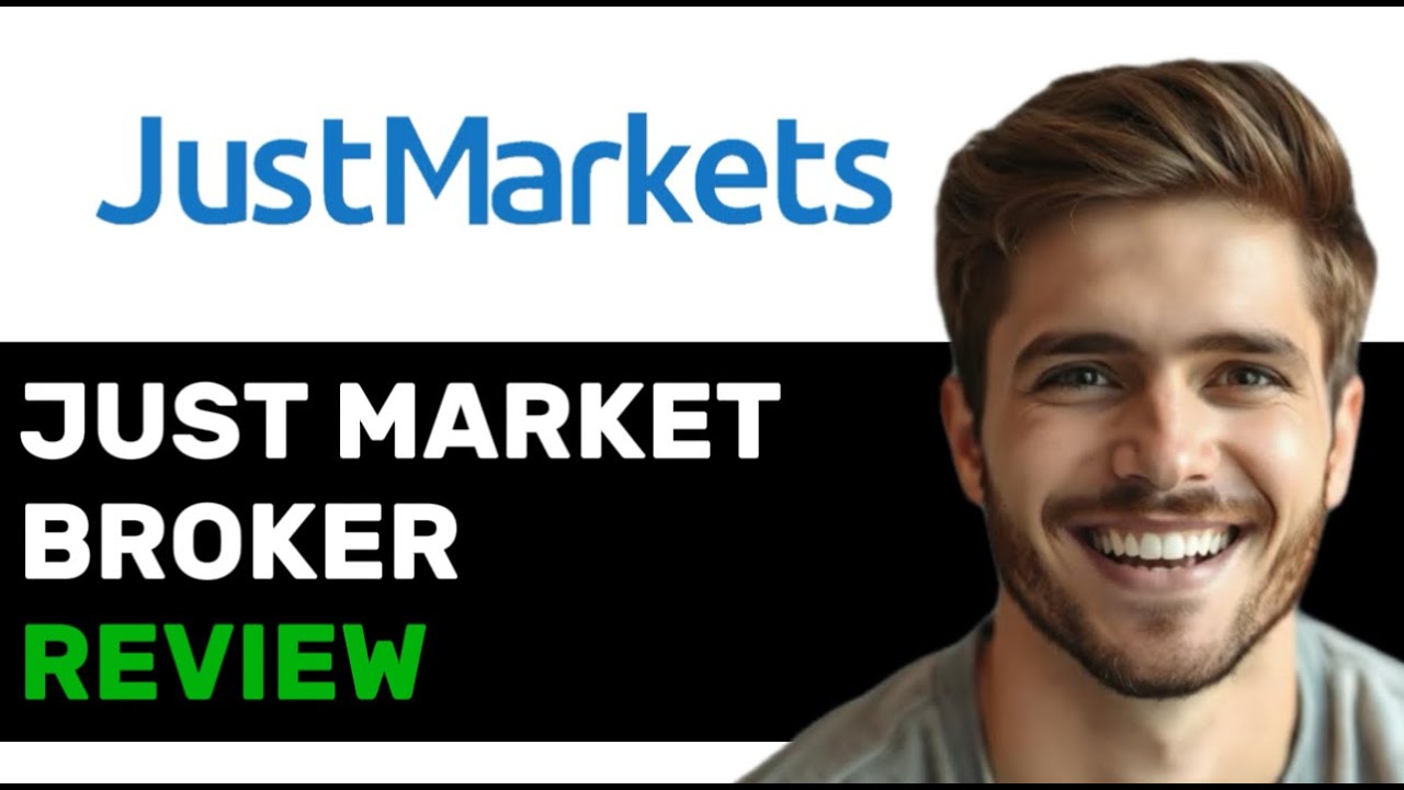 JUST MARKET BROKER REVIEW: IS IT RIGHT FOR YOU 2025? (FULL GUIDE) - YouTube