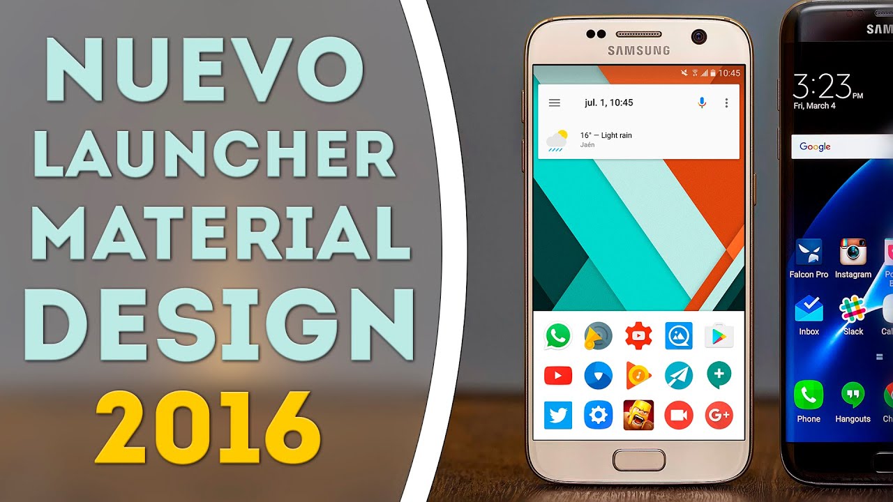NUEVO LAUNCHER MATERIAL DESIGN - JULIO 2016 - GRATIS y HERMOSO!! - YouTube
