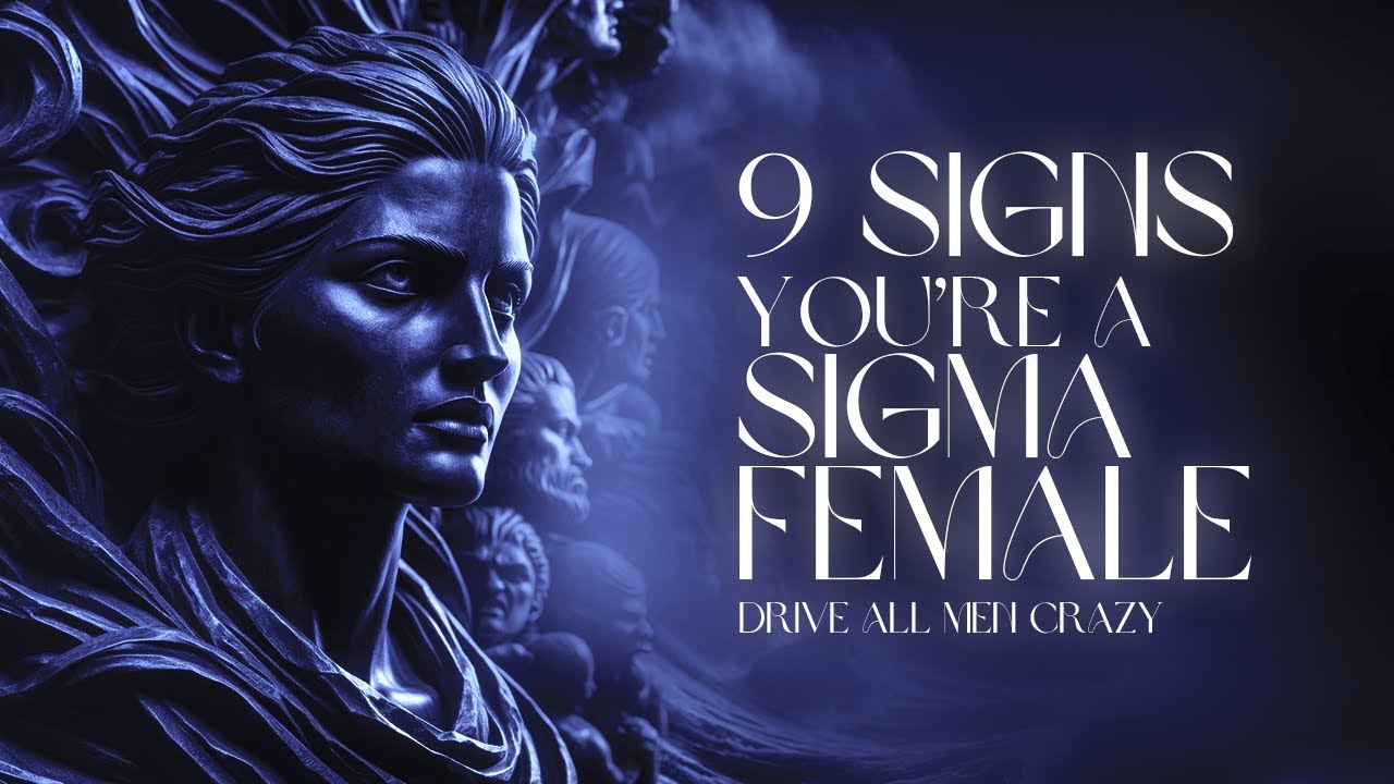 THE SIGMA FEMALE - Rarest Female on Earth (Must See) | Stoicism - YouTube