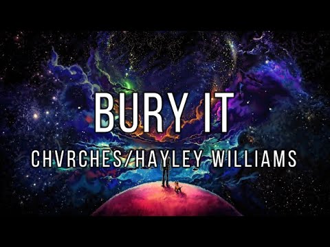 Bury It // Chvrches, Hayley Williams - Español/Inglés - YouTube