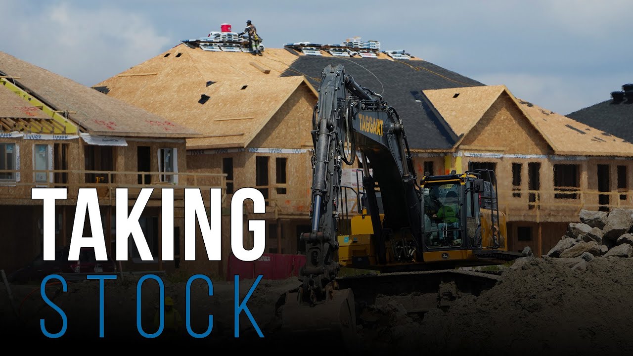 TAKING STOCK | Why aren't we building homes? - YouTube
