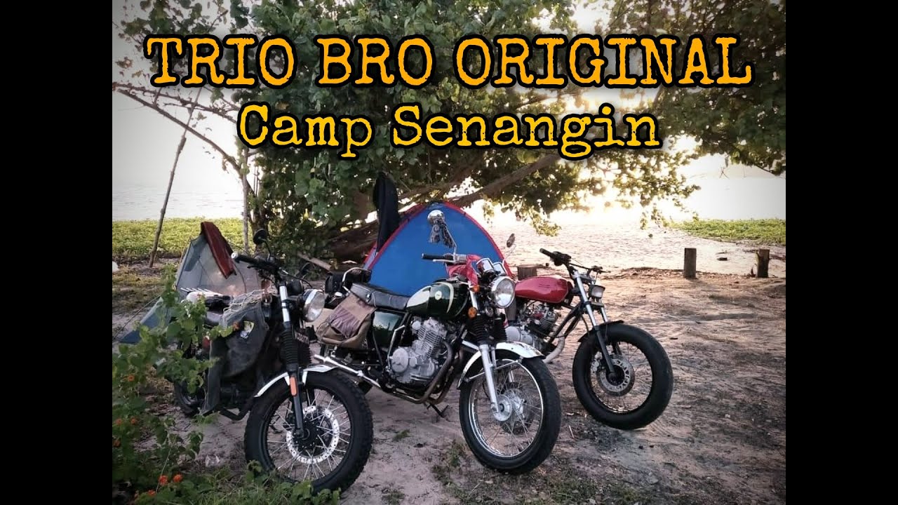 Trio Bro Original: Camp Senangin (CMC XY400, Brixton BX150 & Custom ...