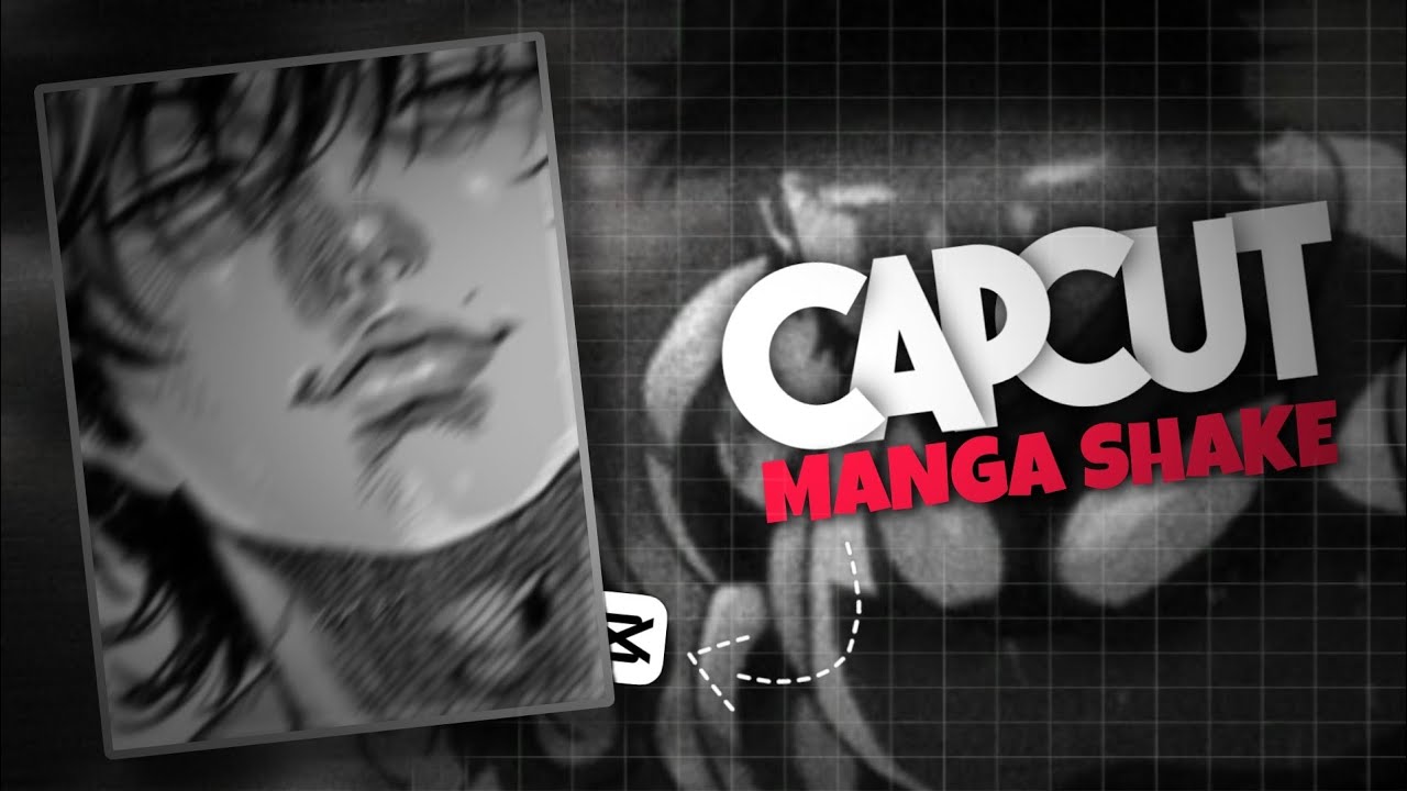 Capcut | Manga Shake Tutorial - YouTube