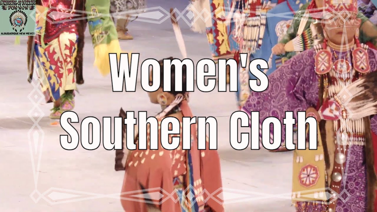 Women's Southern Cloth - 2024 Gathering of Nations Pow Wow - YouTube