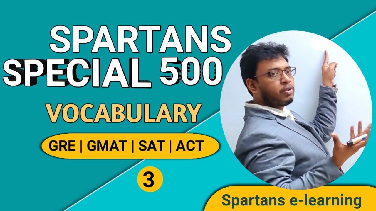 GRE Vocabulary from Spartans 500 most important vocabulary for GRE ...