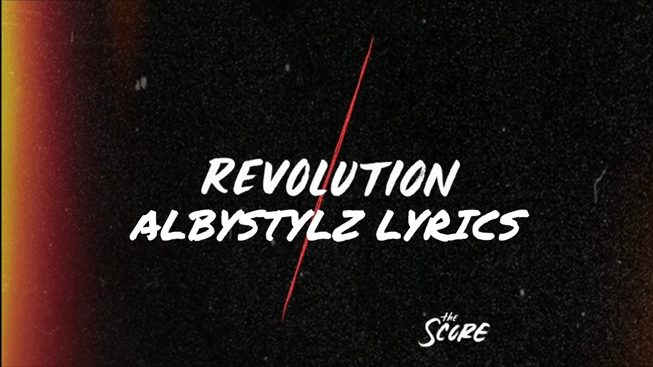 Revolution | The Score | Lyrics - YouTube Music