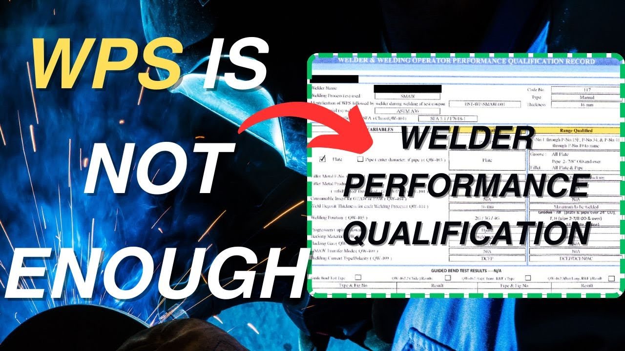 How to certify welders according to ASME IX - Welder Performance Qualification (WPQ) - YouTube