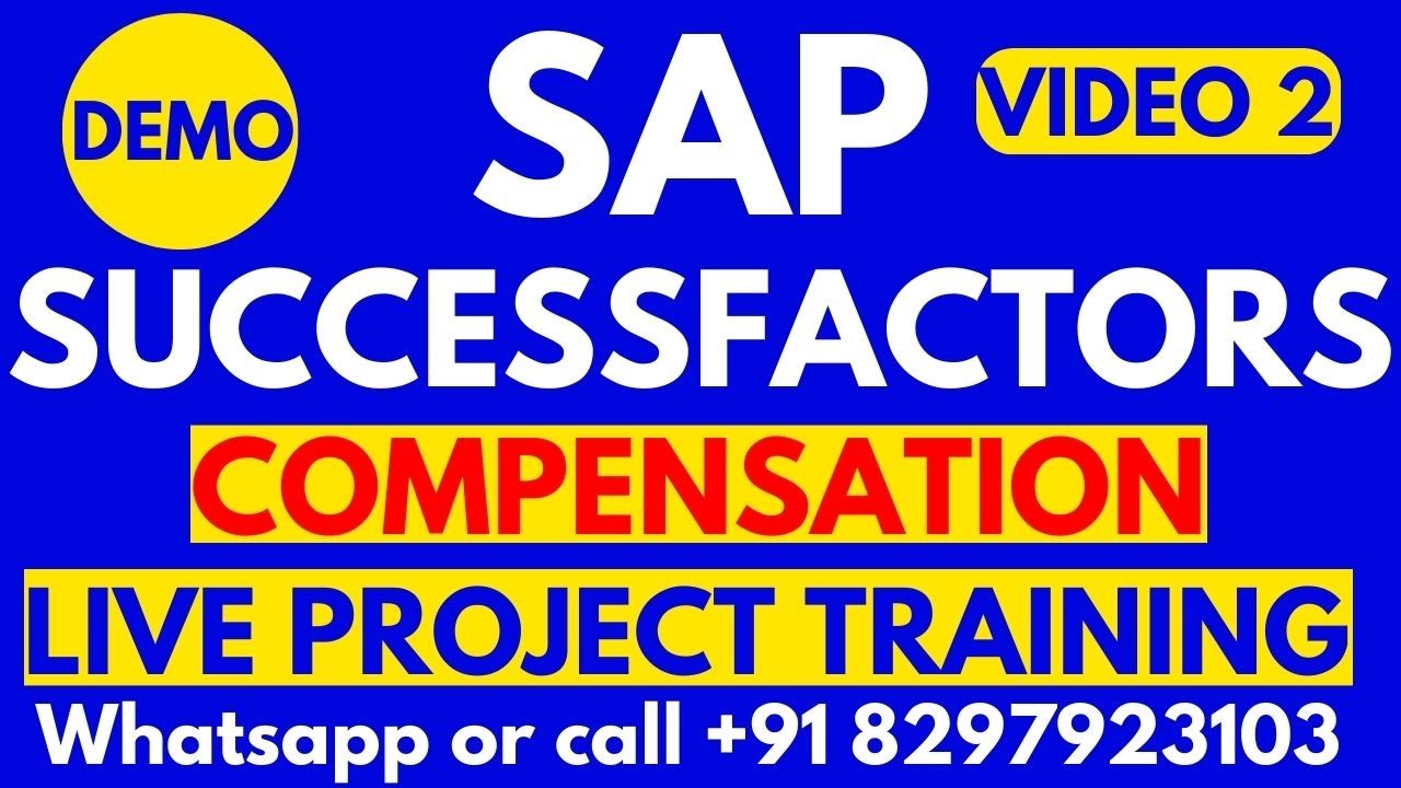 SAP SuccessFactors Compensation Training Demo Video 2 Call WhatsApp +91 ...