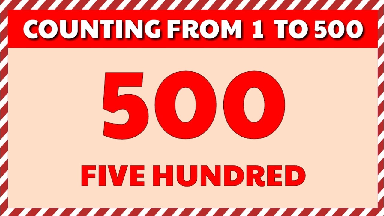 Counting from 1 to 500 - YouTube