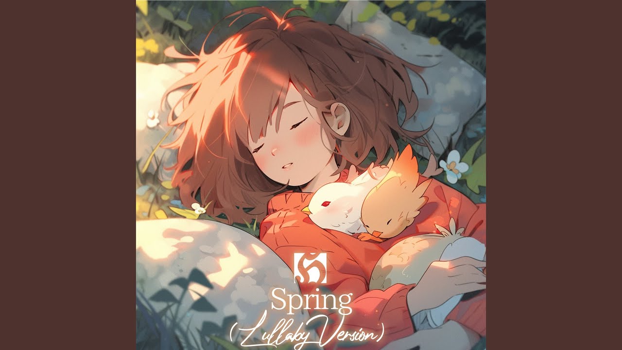 Spring (Lullaby Version) - YouTube