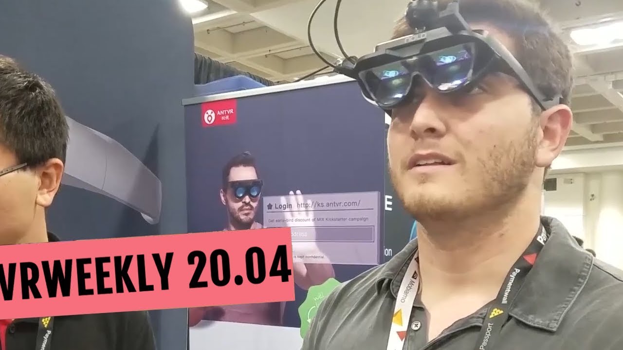 AntVR MIX, Vive Pro AR - VR Weekly - YouTube
