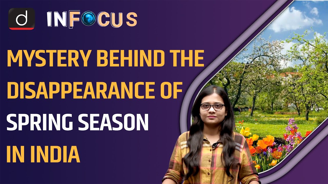 Missing Spring Season in India | UPSC | Drishti IAS English - YouTube