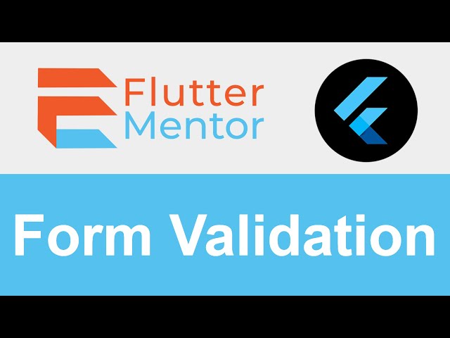 Flutter Tutorials Form Validation Youtube Flutter Tutorials Form Validation Youtube