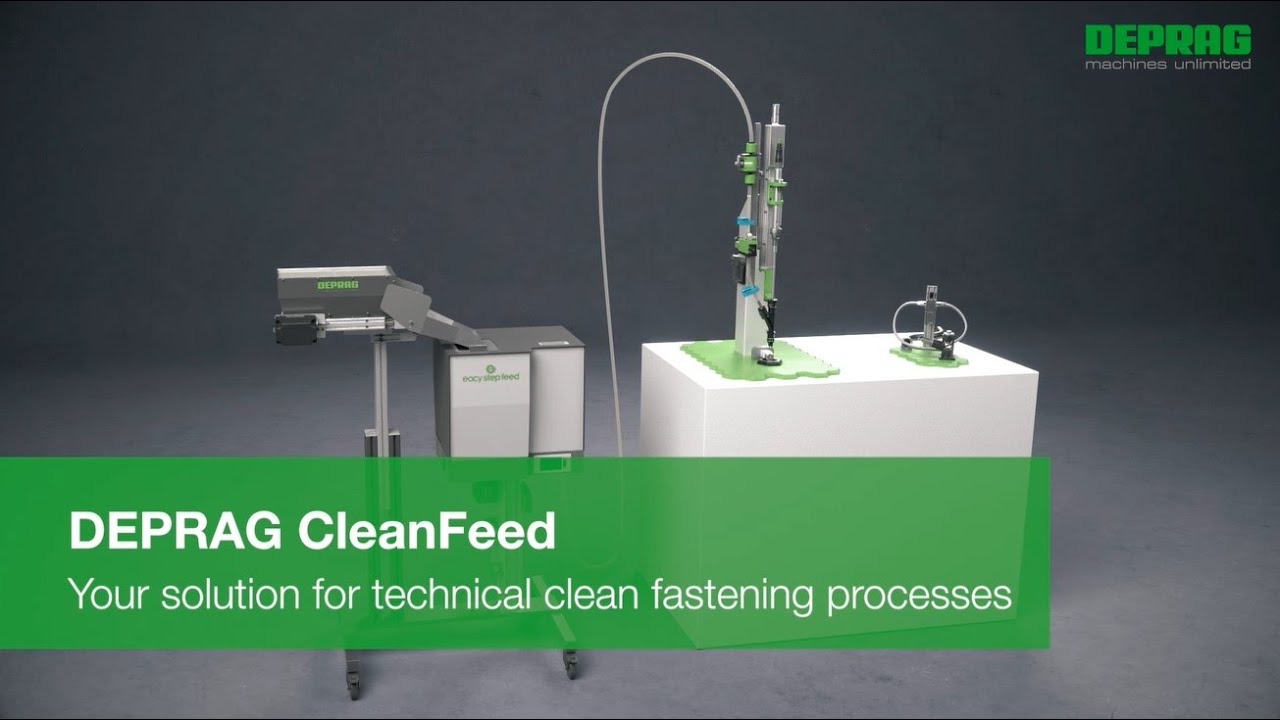 DEPRAG CleanFeed - Your solution for technical clean fastening ...
