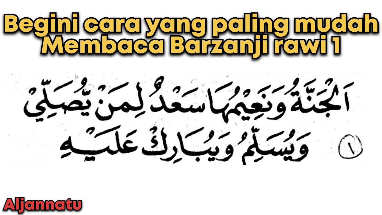 Inilah cara yang paling mudah membaca barzanji rawi 1 - YouTube