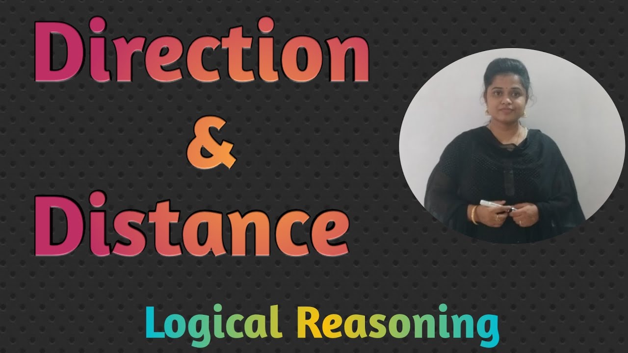 Direction test// Distance// Reasoning topic-5// part-1 - YouTube