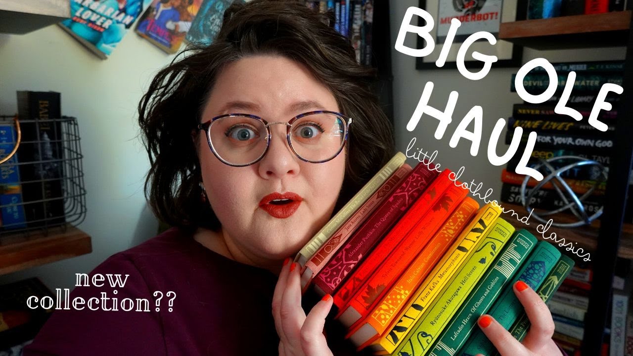 Big Book Haul & Little Clothbound Classics Review | October 2022 - YouTube