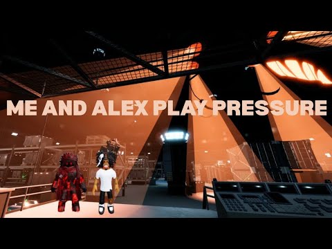 ME AND ALEX PLAY PRESSURE AND WE GOT TO THE DIVINE... | Roblox Pressure ...