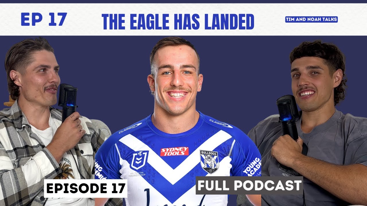 Tim and Noah Talks - EP 17 | THE EAGLE HAS LANDED - YouTube