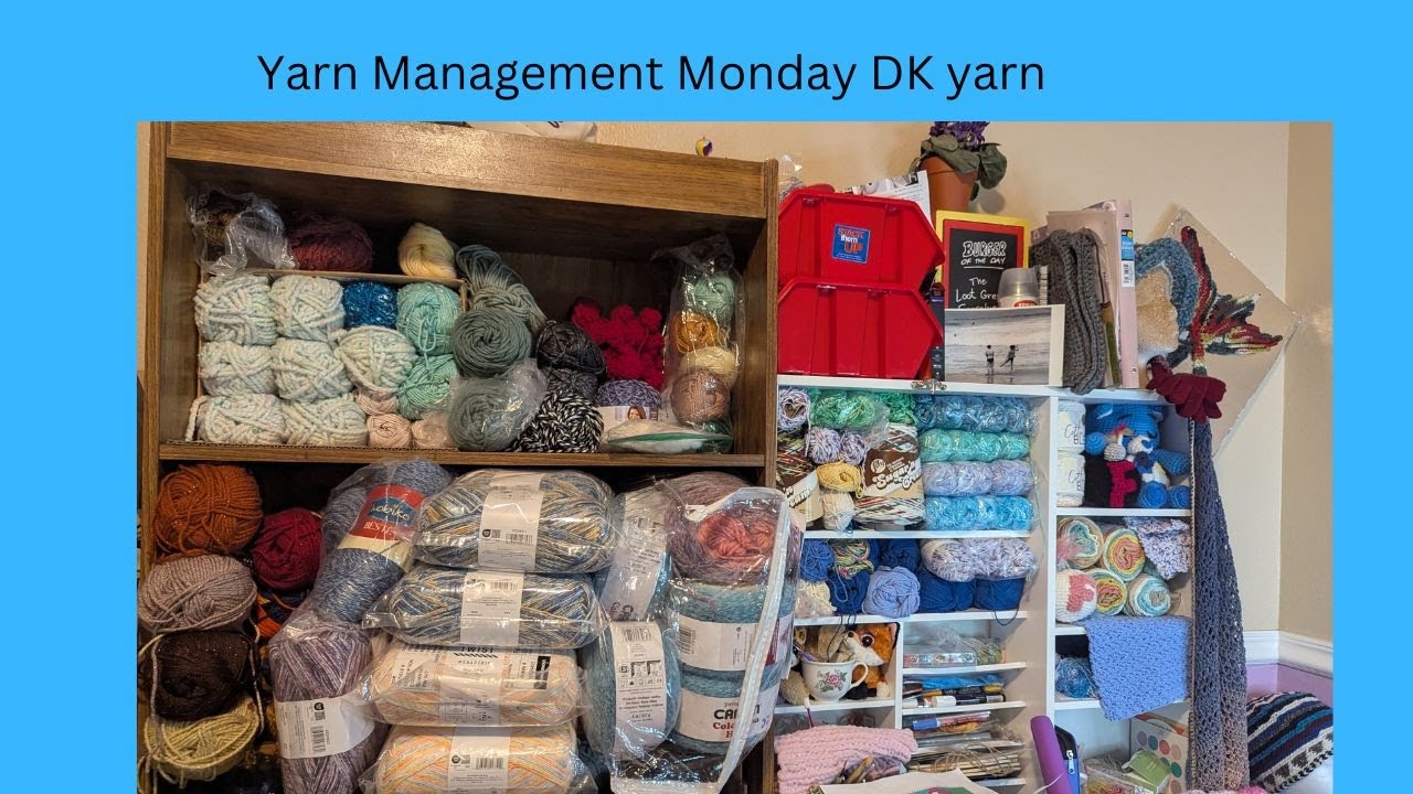 Yarn Management Monday DK, lightweight 3 yarn - YouTube