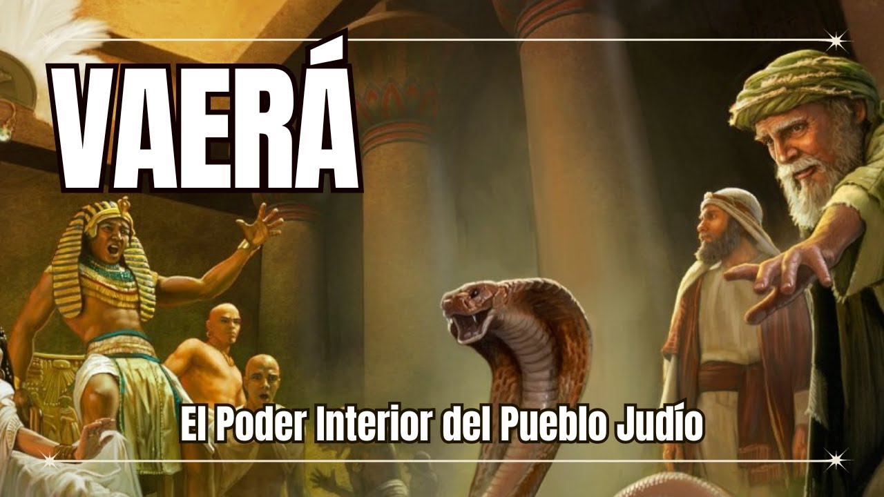 Vaerá: Iluminando el Exilio: El Legado de Moshé en Cada Judio - YouTube