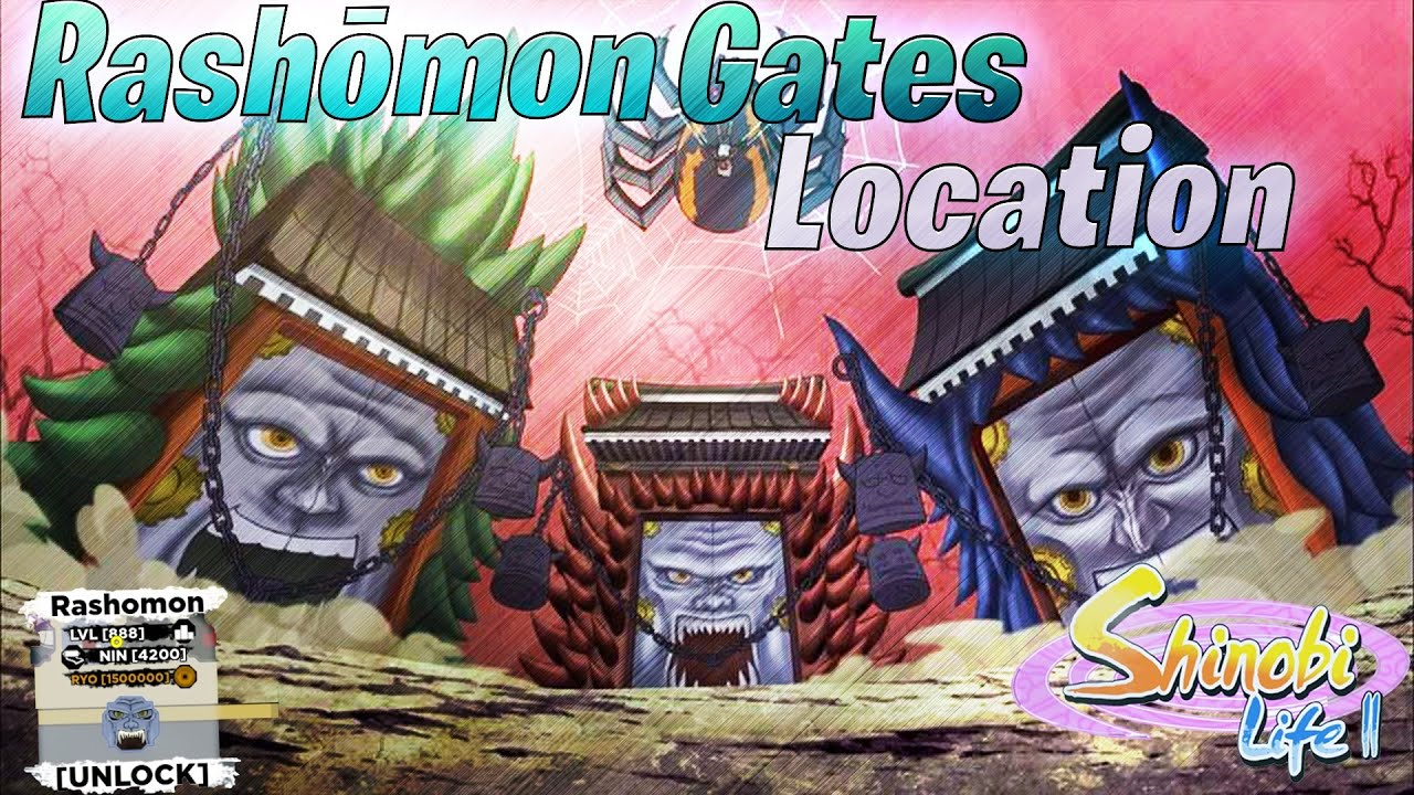 RASHOMON GATES LOCATION AND SHOWCASE IN SHINOBI LIFE 2 | NARUTO ROBLOX ...