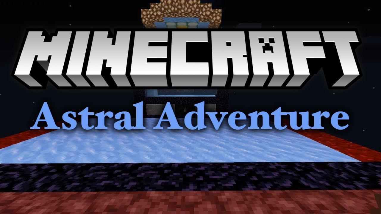 Minecraft: Astral Adventure (#10) - YouTube