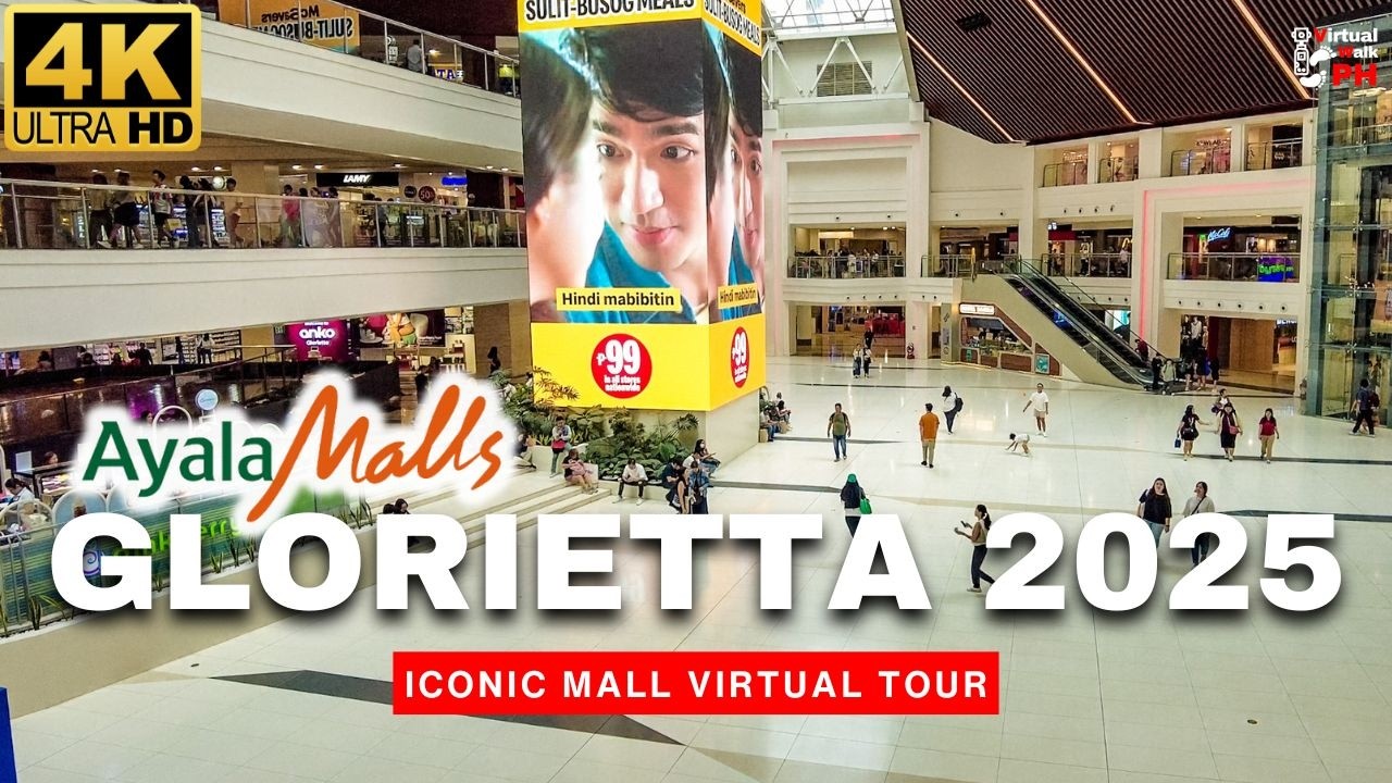 [4K] ICONIC Glorietta Mall Virtual Tour | Explore Makati's Premier ...