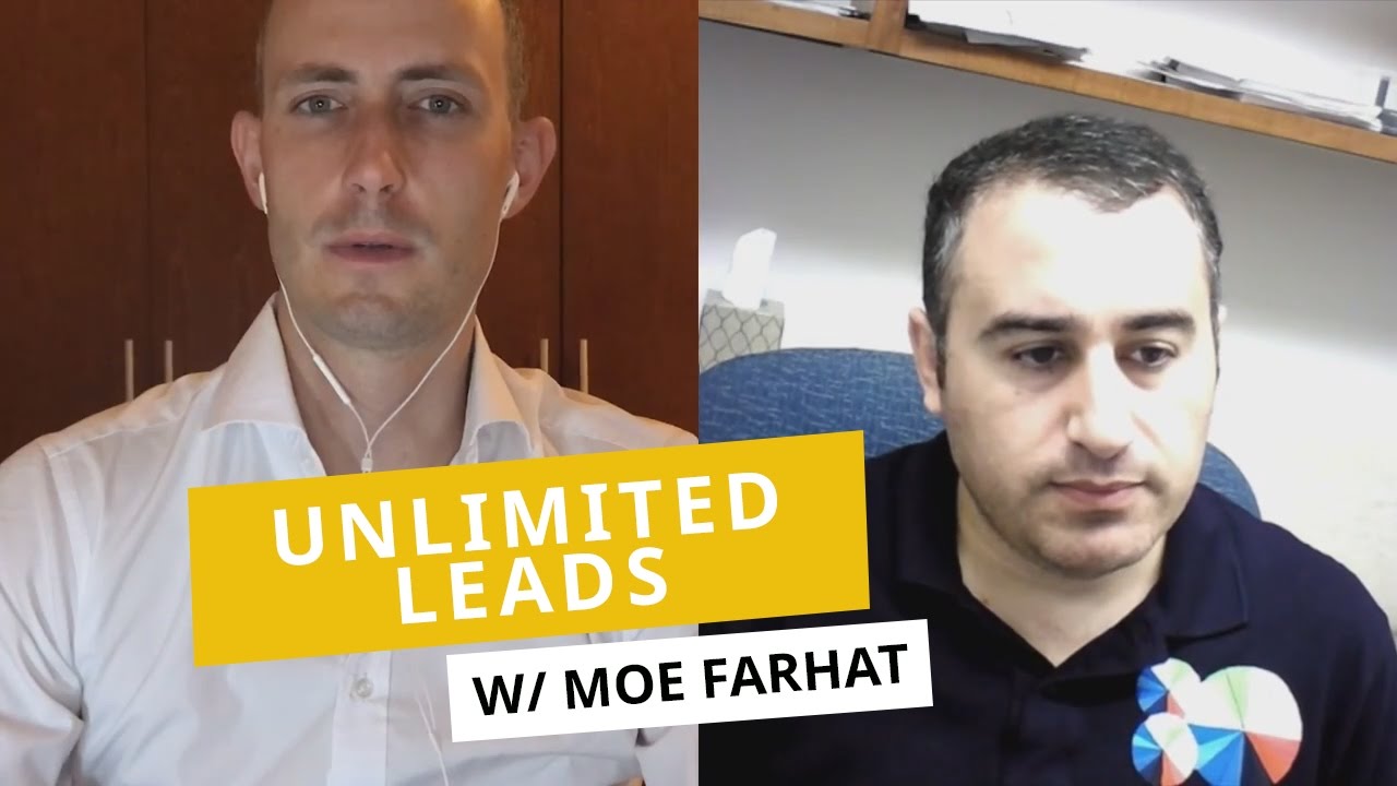 Unlimited Leads With Moe Farhat - YouTube