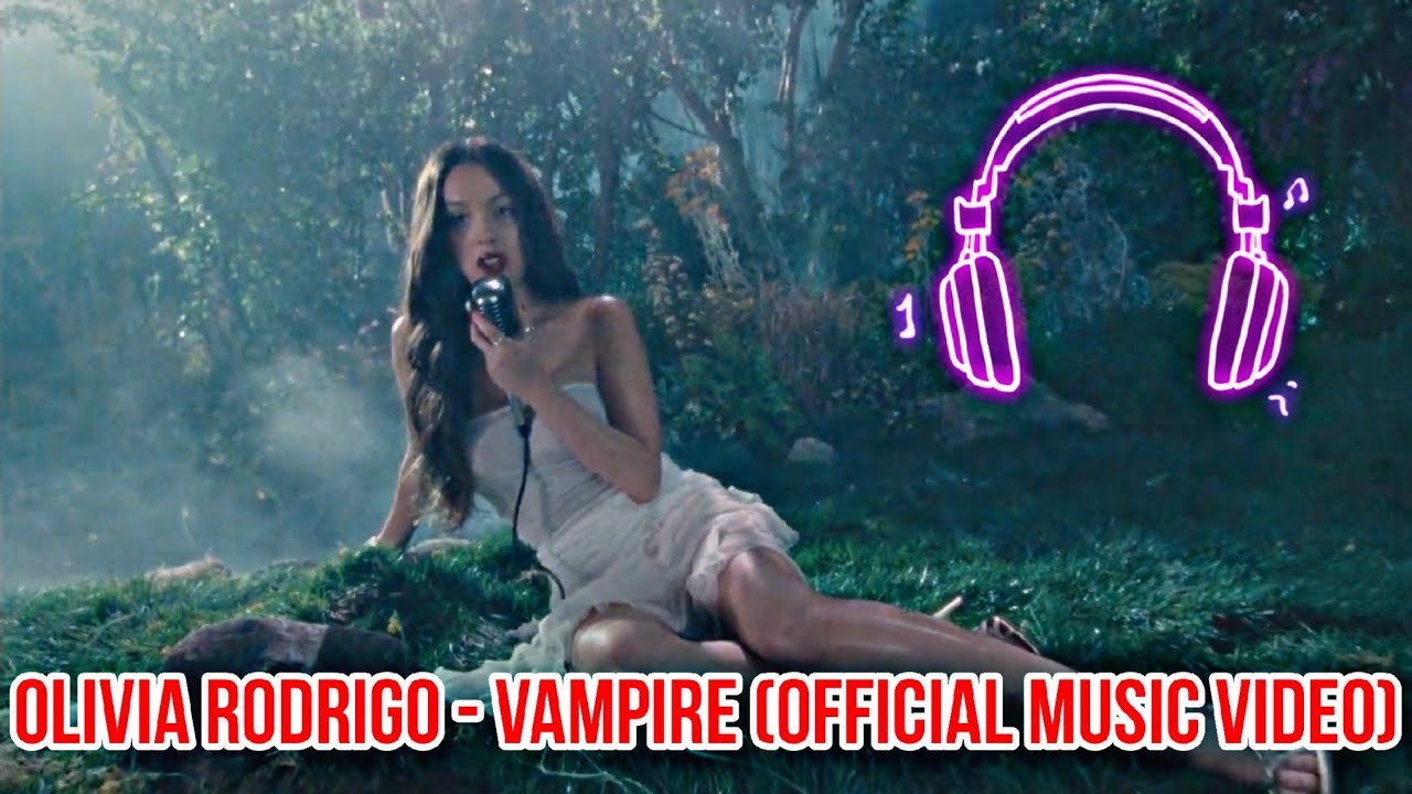 olivia rodrigo vampire (official music video) | olivia rodrigo green ...