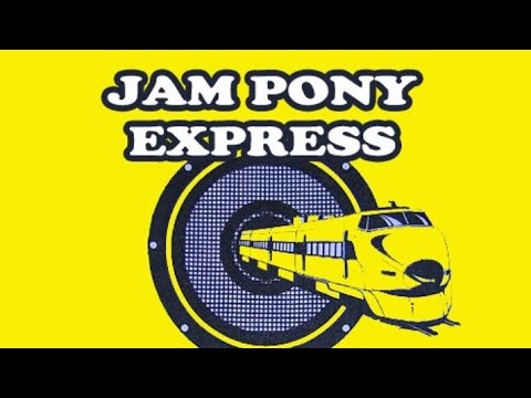 JAM PONY EXPRESS - YouTube