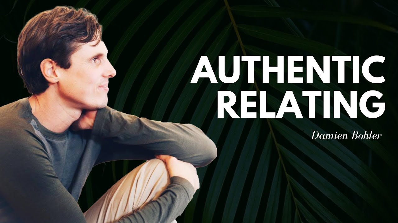 Authentic Relating and How to Solve Childhood Misattunement with Damien ...