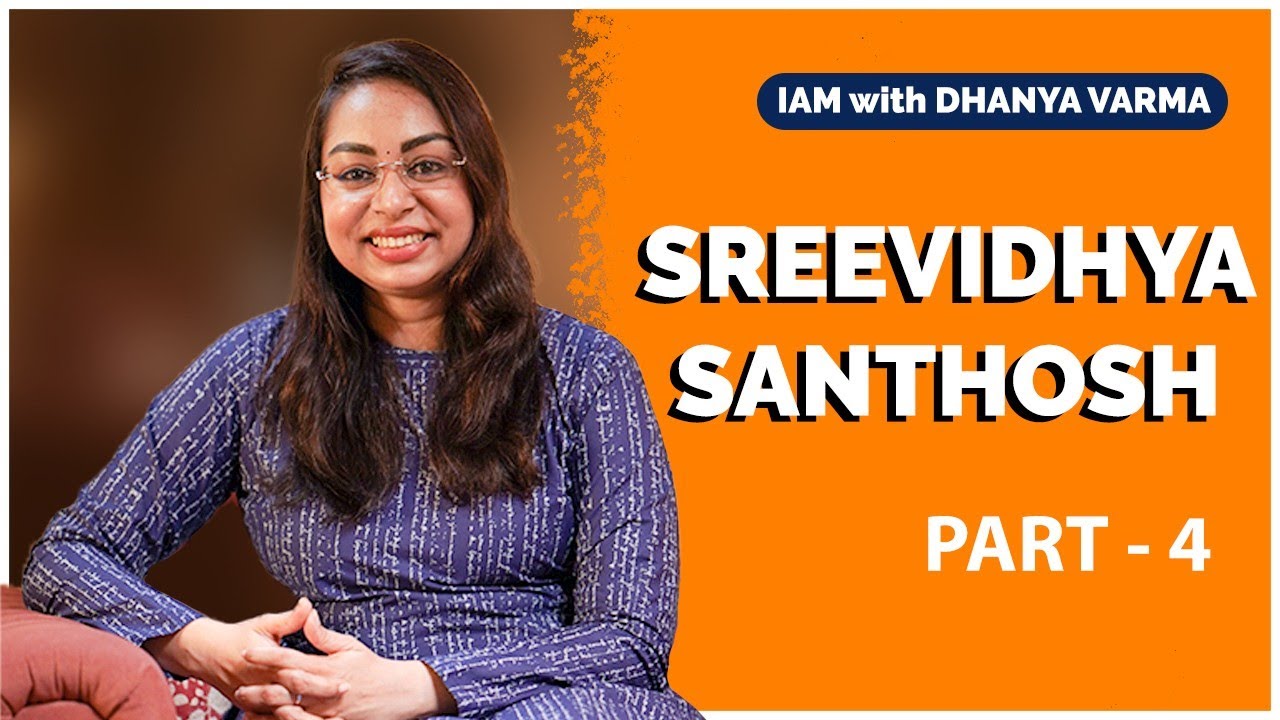 Part 4/4 Business-il എങ്ങനെ successful ആവാം? SREEVIDHYA SANTHOSH ...