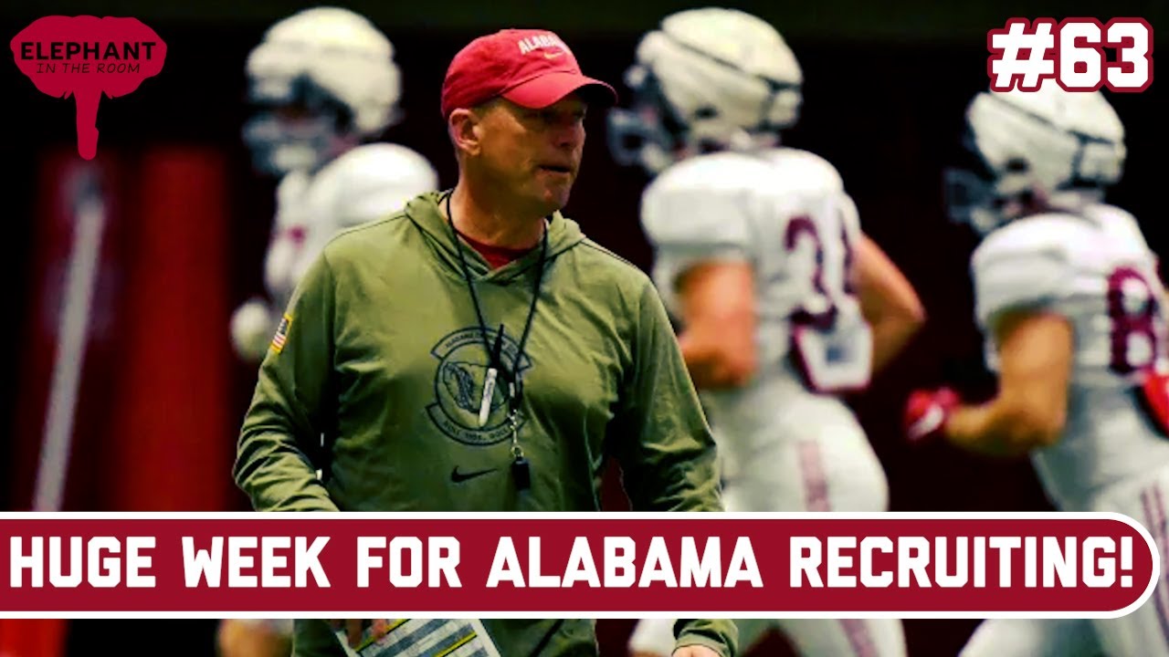 HUGE Week for Alabama Recruiting! | Elephant in the Room Ep. 63 - YouTube