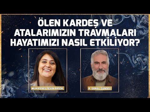 Ölen Kardeş ve Ataların Travmalarının Hayatımıza Etkisi! Hayatı Kendimiz İçin Yaşayabiliyor Muyuz?