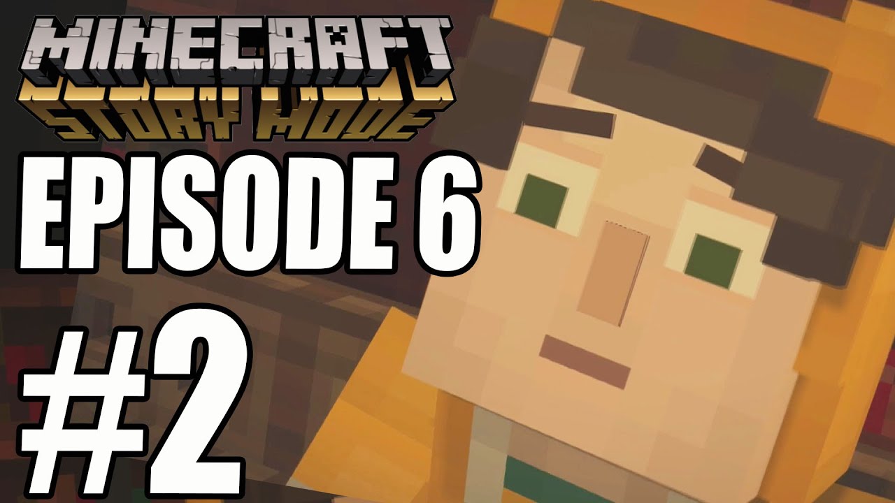 Minecraft Story Mode - EPISODE 6 "STAMPY" GAMEPLAY WALKTHROUGH "A ...