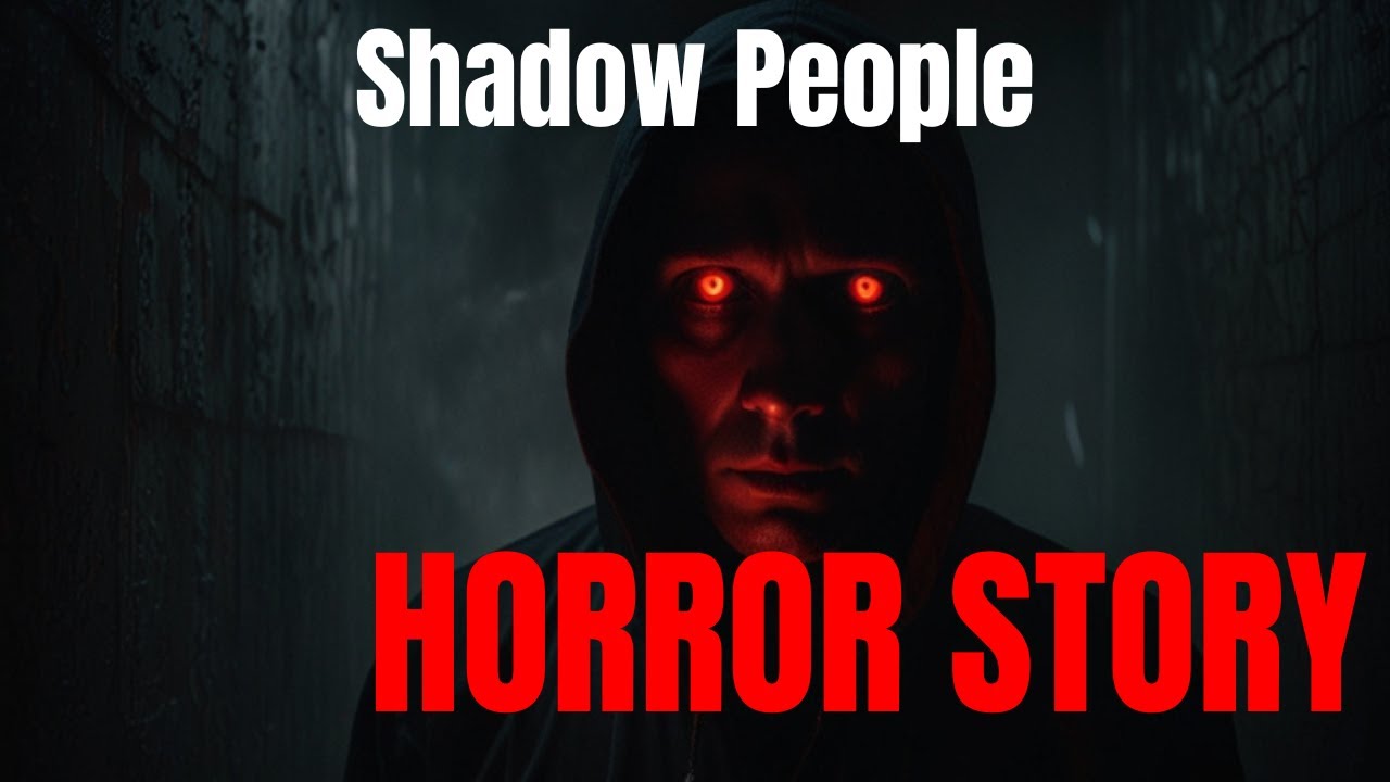 The Shadow People: Creatures That Stalk in the Night | Horror Stories - YouTube