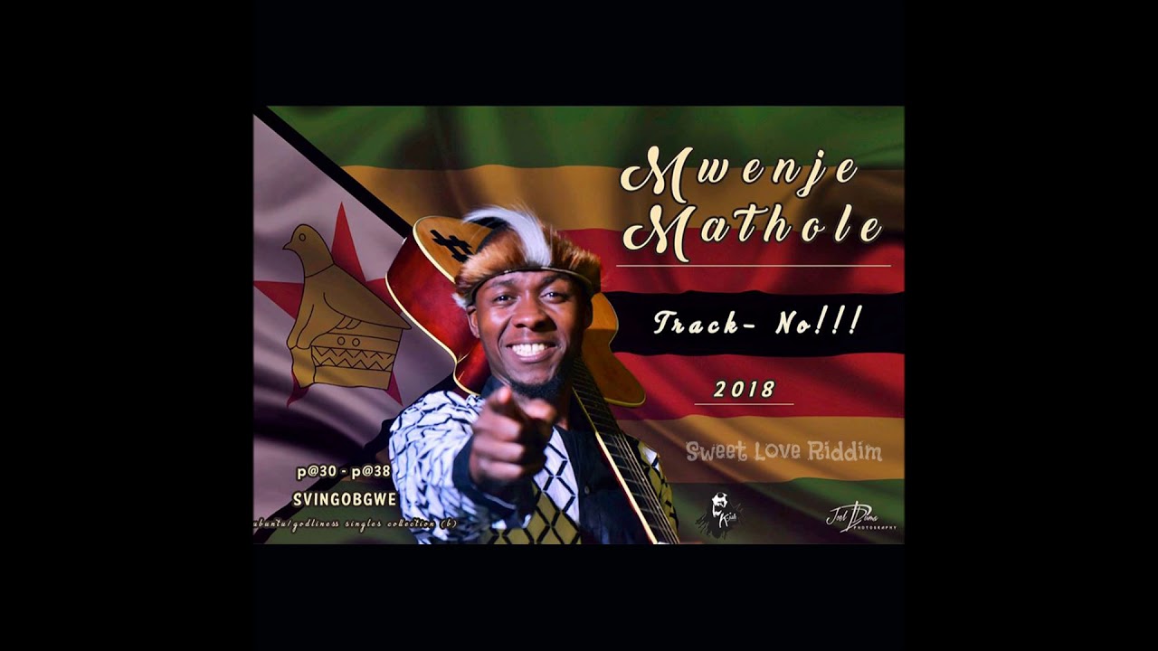 Mwenje Mathole - No ( Sweet Love Riddim ) official audio 2018 - YouTube