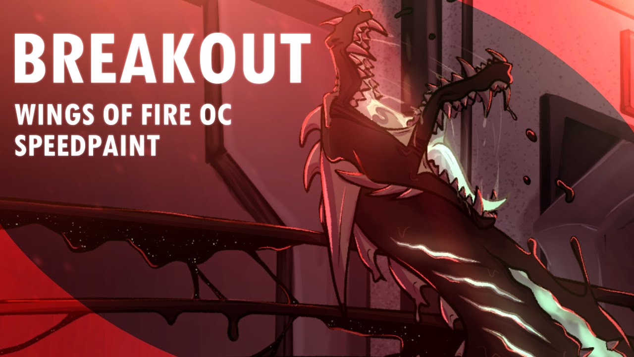 Wings of Fire OC - "Breakout" [ SPEEDPAINT ] - YouTube