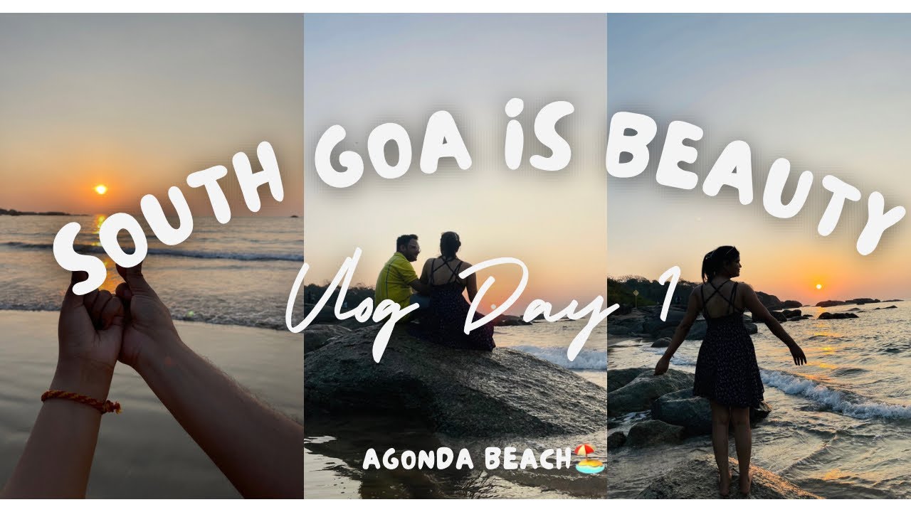VLOG | PEACEFUL South Goa 😍🏖️| DAY 1 at Agonga Beach | Diksha Singh # ...