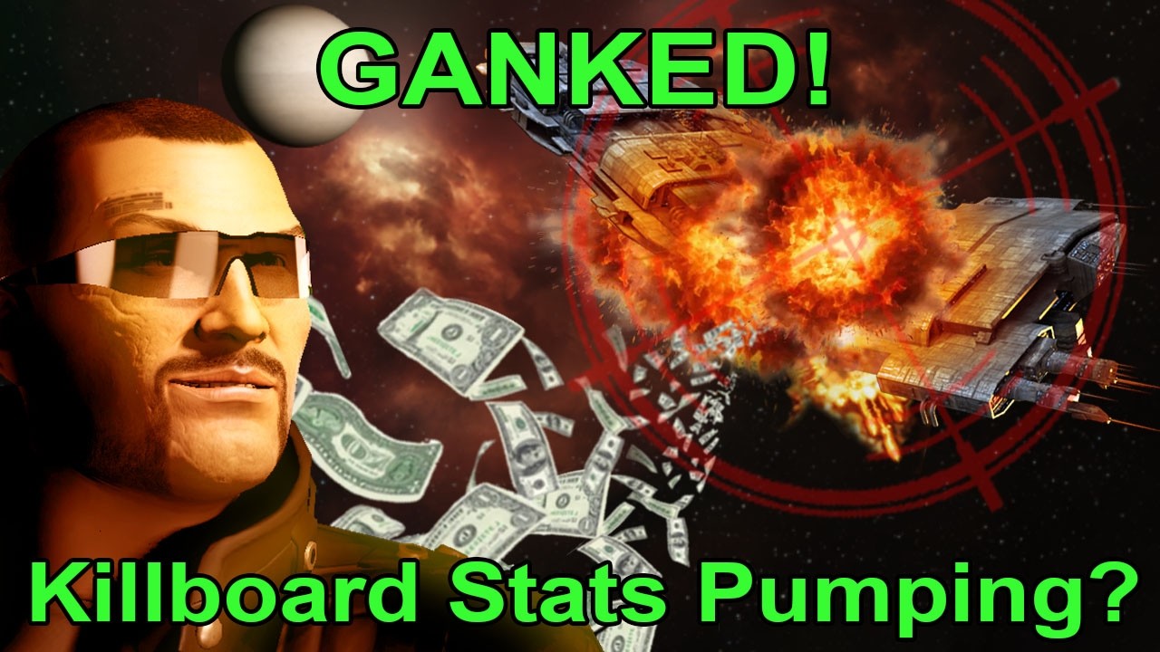 GANKED - Killboard Stats Pumping? - EVE Online 2147 - YouTube