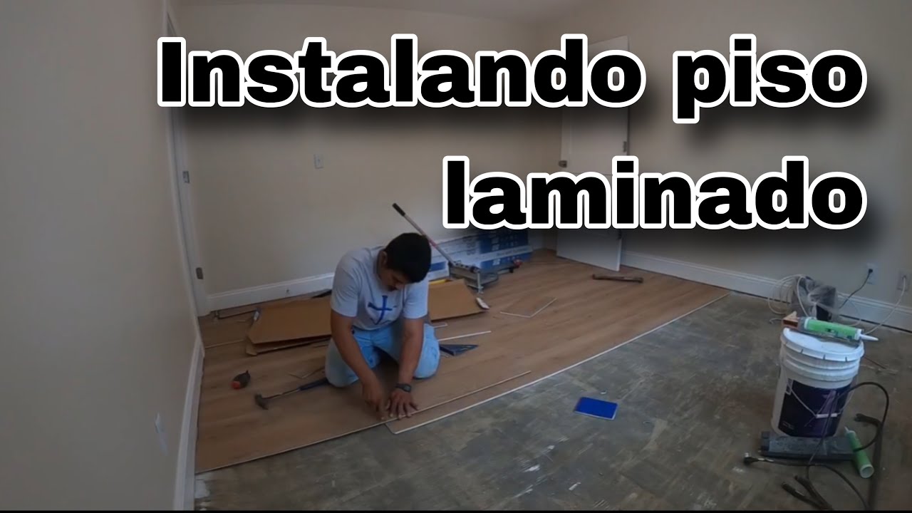 Principiantes Instalando piso laminado |timelapse| - YouTube