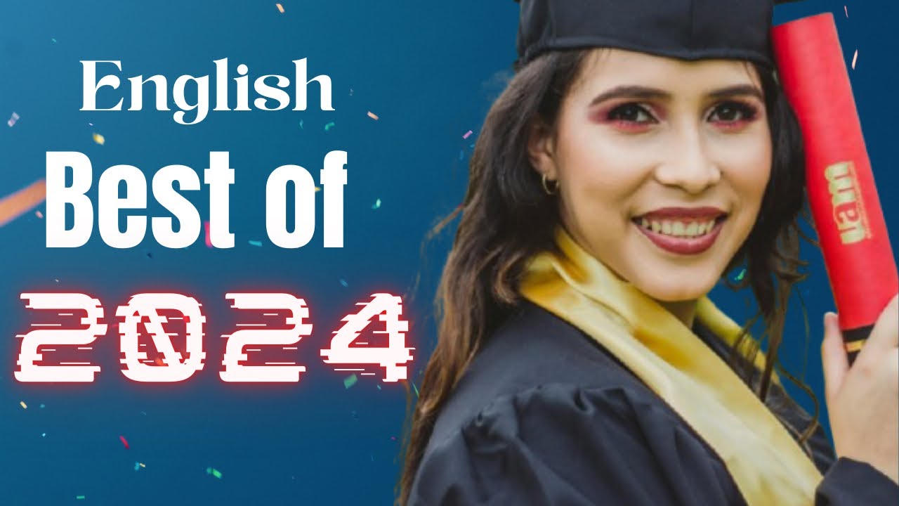 The Ultimate English Compilation of 2024|Best lessons - YouTube