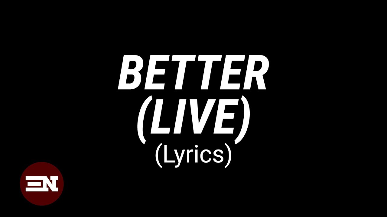 BETTER (Live) lyrics | Charity Gayle ft. Durell Comedy - YouTube