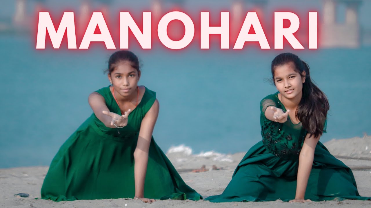 Manohari | Dance cover by Jiya and Hansika | #manohari #dancevideo # ...