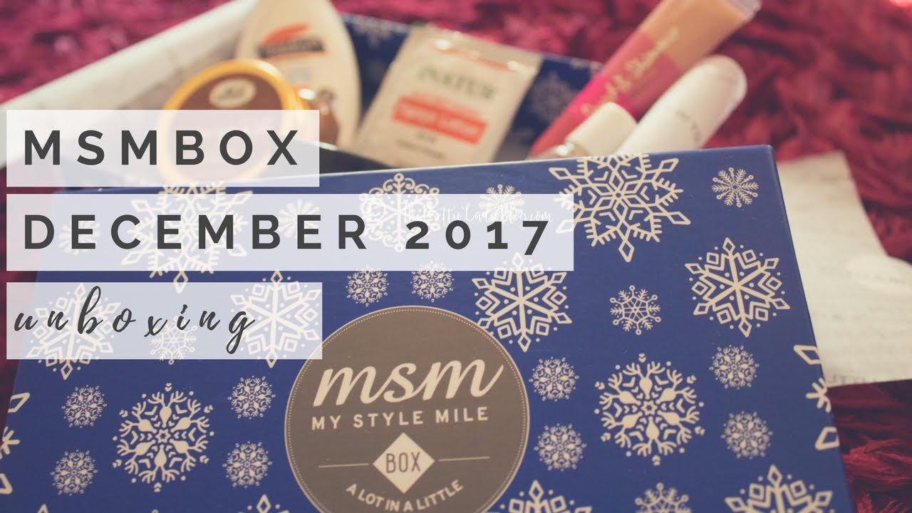 MSM Box December 2017 Unboxing, Review + DISCOUNT CODE | The Pretty ...