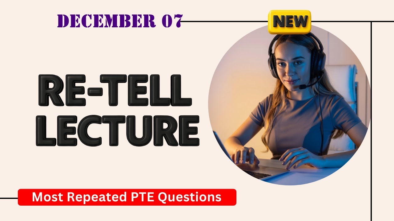 Retell Lecture PTE Speaking | Timer and Answers | Real Exam Questions ...