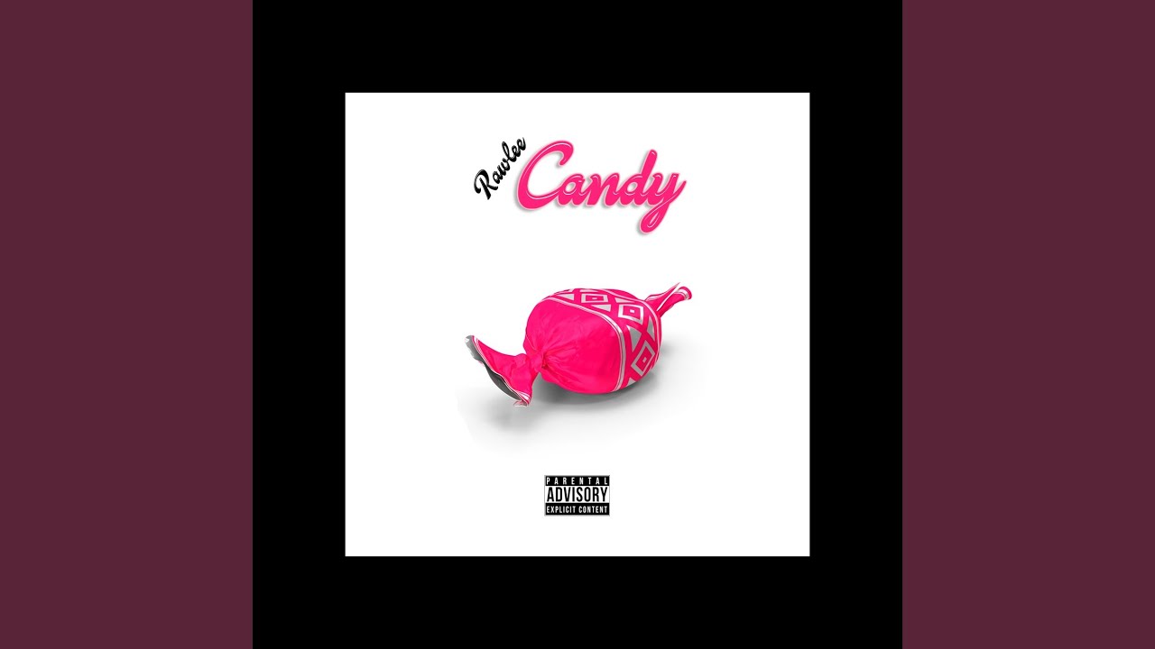 Candy - YouTube