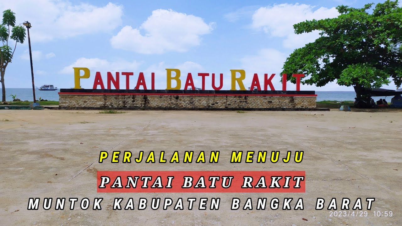 PERJALANAN MENUJU PANTAI BATU RAKIT || MUNTOK - BANGKA BARAT - YouTube