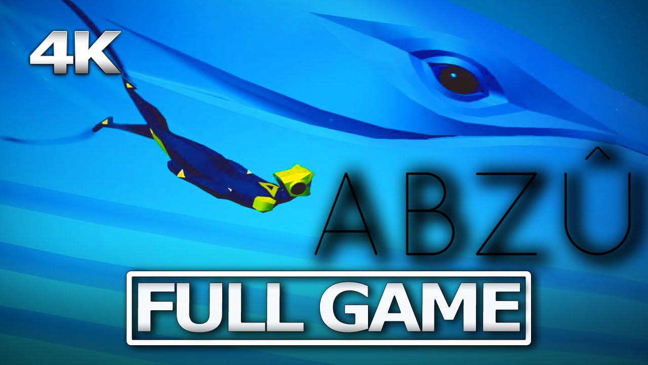 ABZU Full Gameplay Walkthrough / No Commentary 【FULL GAME】4K 60FPS UHD ...